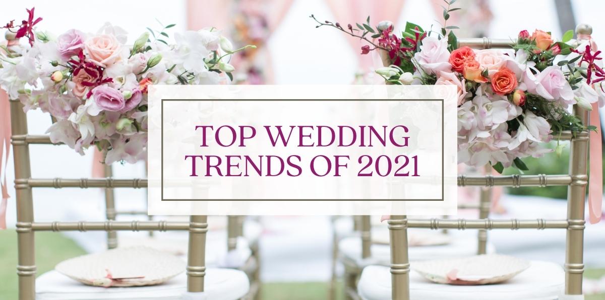 Our Favorite Wedding Trends from 2021 Marco Island - Weddings & Special ...