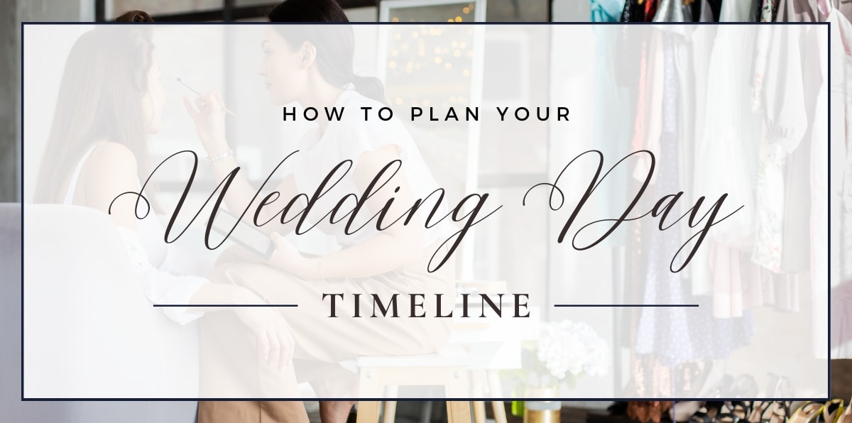 A Step-By-Step Guide to Crafting the Best Wedding Day Timeline Marco ...
